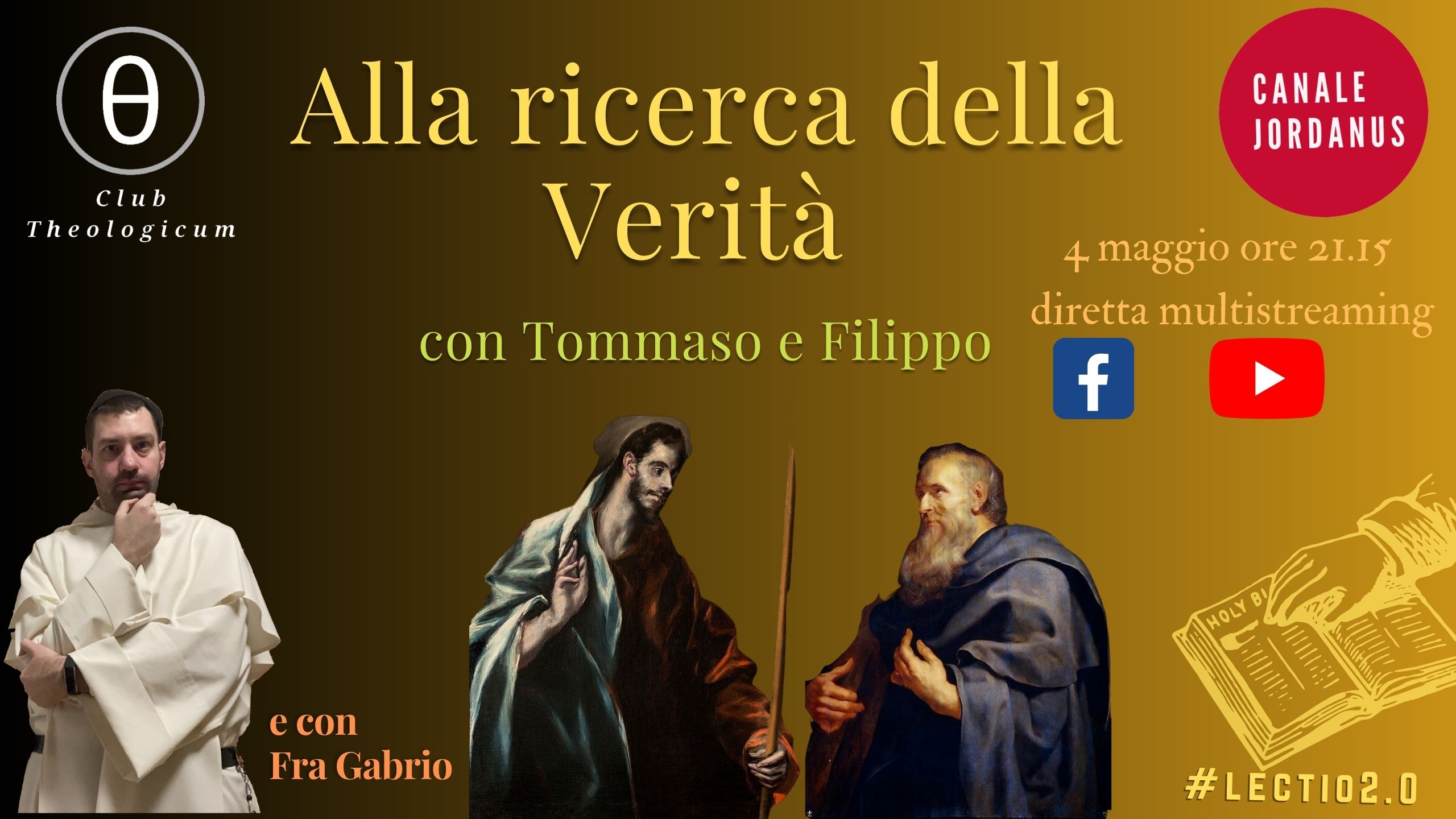 Alla ricerca della Verità con Tommaso e Filippo. #lectio2.0 #Pasqua – Club Theologicum