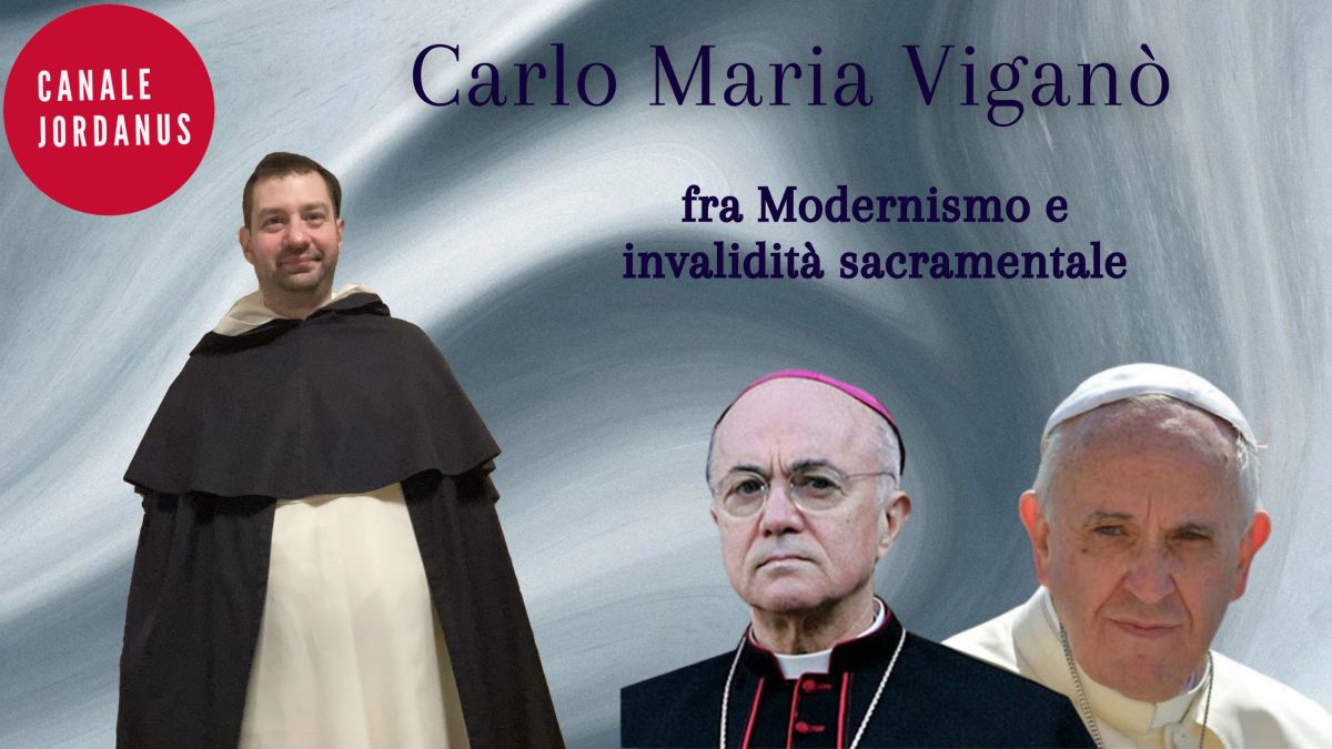 Carlo Maria Viganò e dintorni. Fra Modernismo e invalidità sacramentale ...