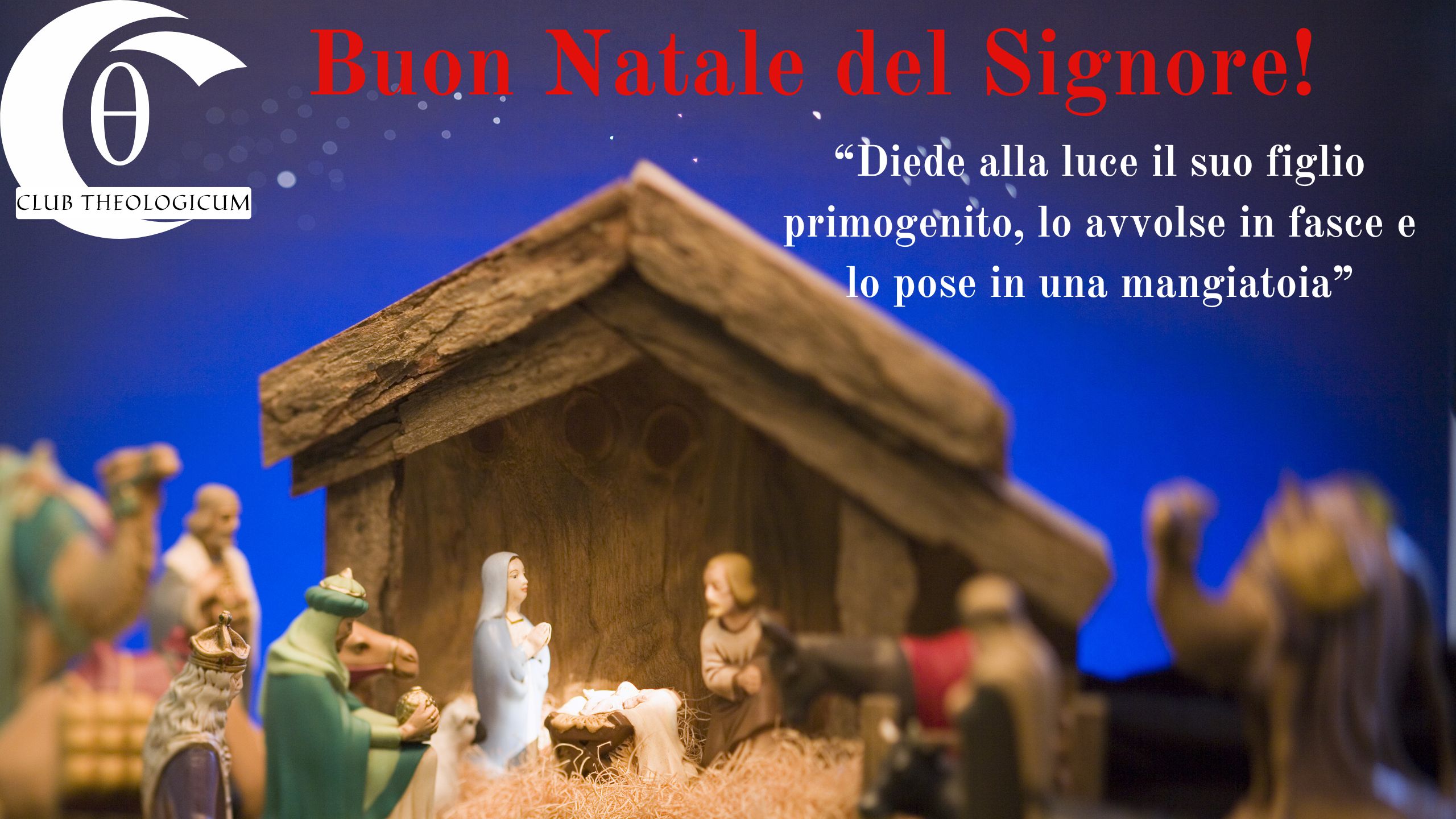 Buon Natale del Signore! #natale2024 – Club Theologicum